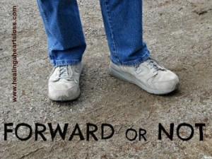 To Move Forward or NOT after Loss – Healing a Hearts Loss